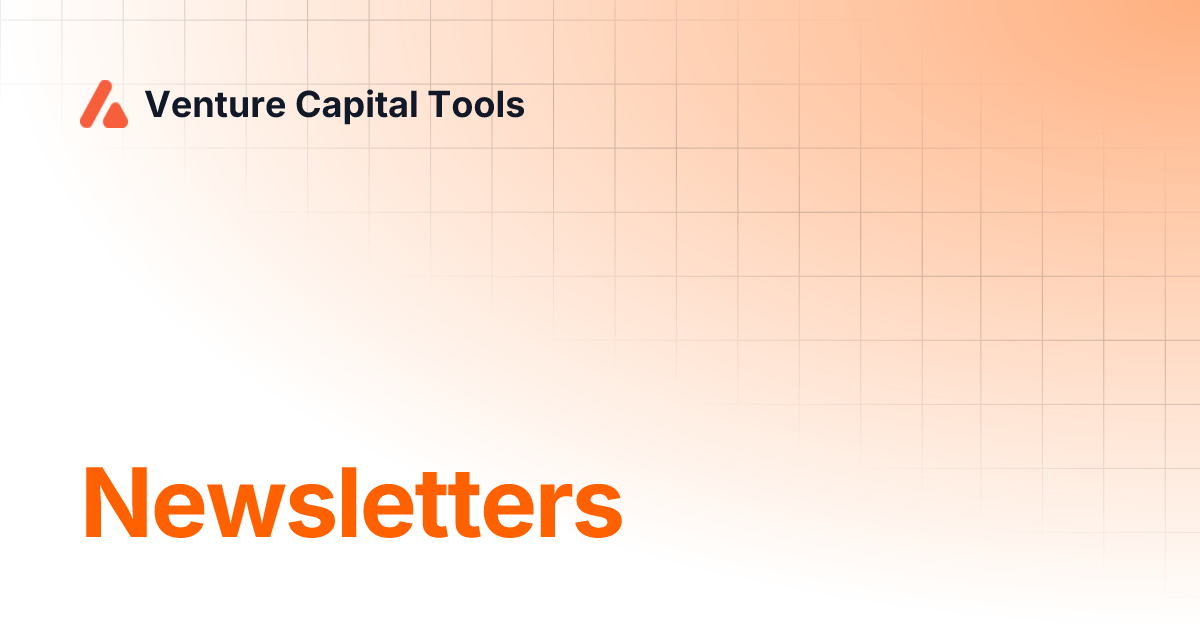 Newsletters | Venture Capital Tools